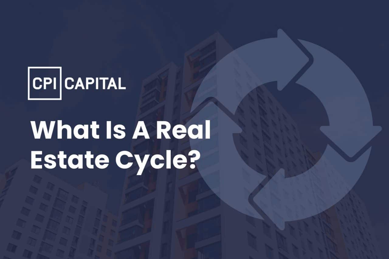 What is a Real Estate Cycle? How Many Phases Do They Have? - CPI