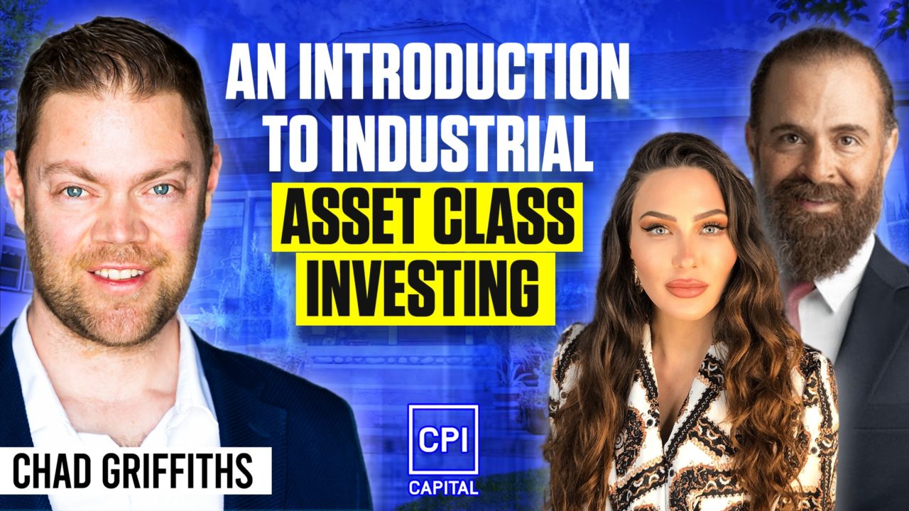 An Introduction To Industrial Asset Class Investing - Chad Griffiths